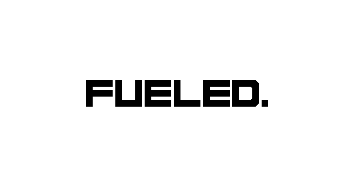 Fueled. – FUELED.
